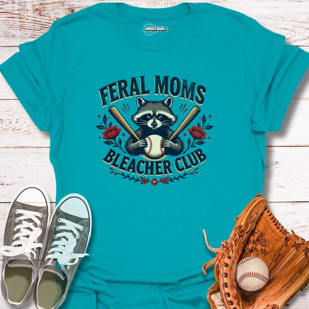 Feral Moms Bleacher Club -Flower Edition T-Shirt – Dinger Duds